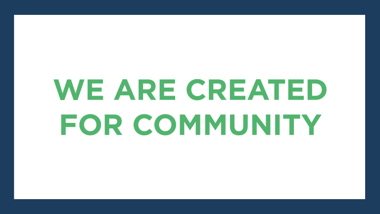 Series We are Created for Community - Hope Community Church